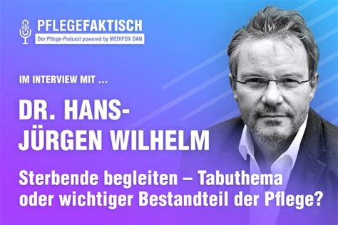 Sterbende Begleiten Ein Tabuthema In Der Gesellschaft