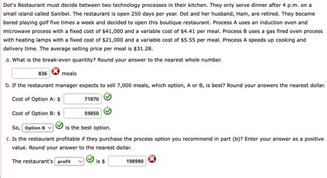 Solved Dot S Restaurant Must Decide Between Two Technology Chegg
