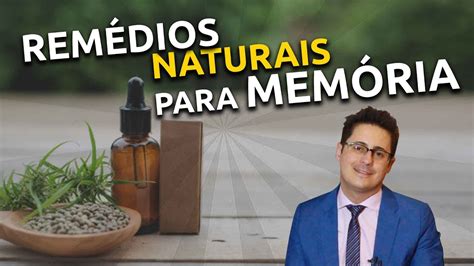 Op Es De Rem Dios Naturais Para A Mem Ria Dr Tontura Explica Youtube