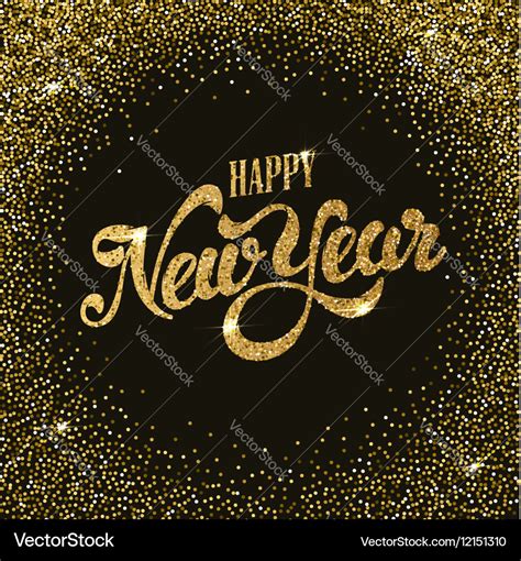 Happy New Year Gold Glitter Lettering With Frame Vector Image