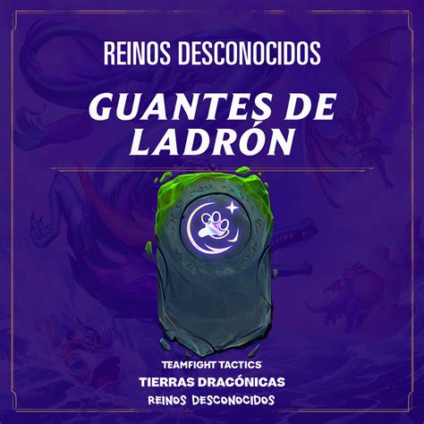 Teamfight Tactics ES on Twitter El nuevo atributo Guantes de Ladrón