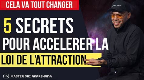 5 SECRETS De La LOI De L ATTRACTION Qui Changeront VOTRE VIE YouTube