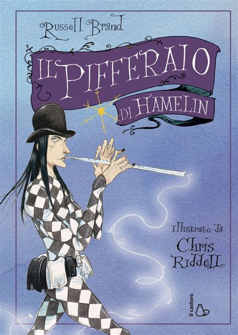Il Pifferaio Di Hamelin Editrice Il Castoro