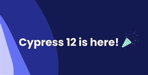 what s new in cypress 12 automated visual testing applitools