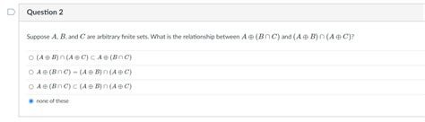 solved question 1 suppose a and b are arbitrary finite sets