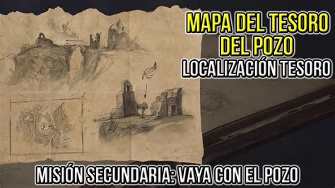 MAPA DEL TESORO DEL POZO Localización MAPA Y TESORO Hogwarts Legacy