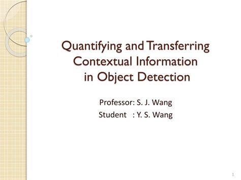 ppt quantifying and transferring contextual information in object detection powerpoint