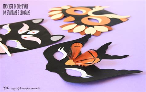 Maschere Di Carnevale Semplici Con Carta E Fantasia