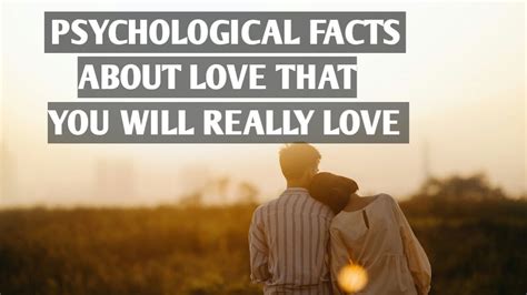 20 Psychological Facts About Love That You Will Really Love YouTube
