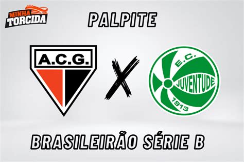 Atl Tico Go X Juventude Palpite Brasileir O S Rie B