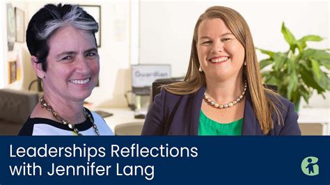 Leadership Reflections With Jennifer Lang YouTube