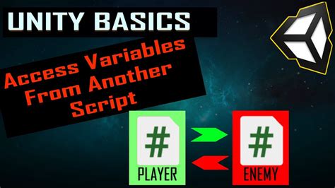 unity basics how to access other scripts youtube