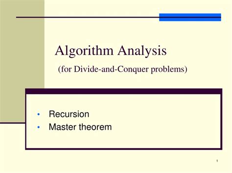 ppt algorithm analysis for divide and conquer problems powerpoint presentation id 9183826