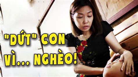 LÂM VÀO ĐƯỜNG CÙNG cô vợ goá chồng quyết DỨT CON để tìm lối thoát KÝ