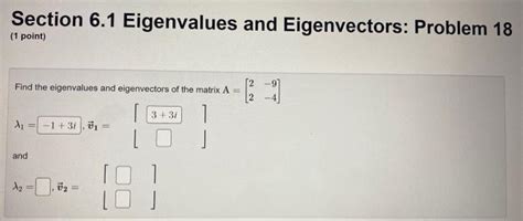 [solved] section 6 1 eigenvalues and eigenvectors problem