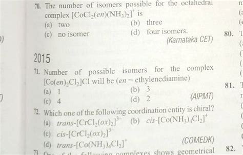 The Number Of Isomers Possible For The Octahedral Complex CoCl2 En NH3