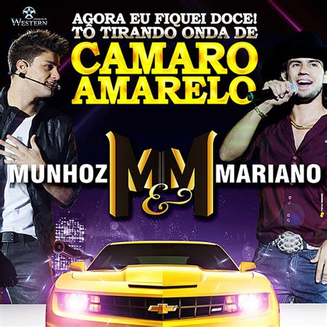 Cover Brasil Munhoz Mariano Camaro Amarelo Capa Oficial Do Single