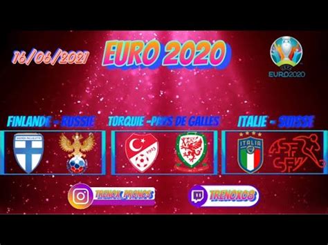 PRONOSTIC FOOT MES 3 PRONOSTICS DU JOUR EURO 2020 16 06 2021 YouTube