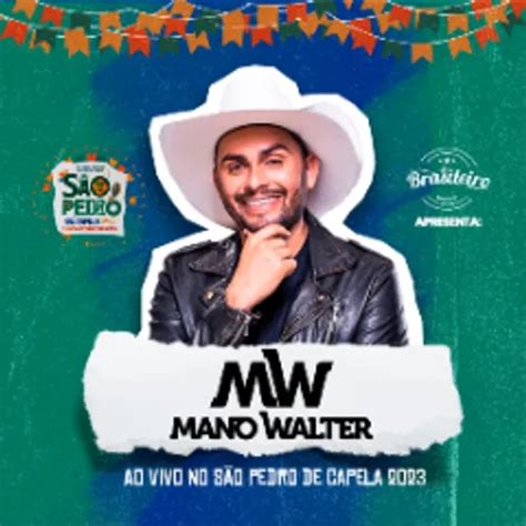 Mano Walter São Pedro de Capela SE 2k23 SrBrasileiro Forró