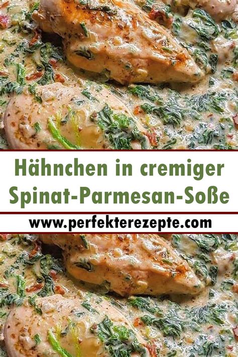 Hähnchen in cremiger Spinat Parmesan Soße Rezept Schnelle und