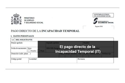 El Pago Directo De La Incapacidad Temporal It Laboral
