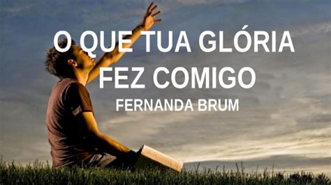 O Que Tua Gl Ria Fez Comigo Slide Gospel
