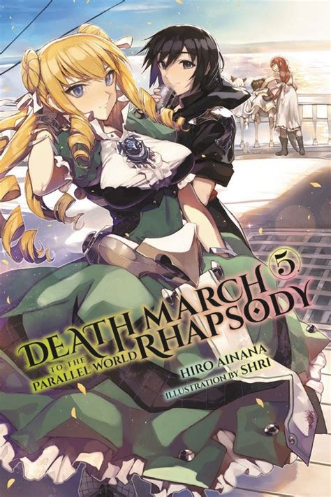 Buy Novel Death March To The Parallel World Rhapsody Vol 05 Light Novel