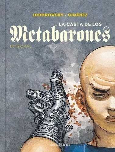 La Casta De Los Metabarones De Alejandro Jodorowsky Juan Gim Nez