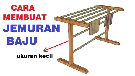 Cara Membuat Jemuran Baju Dari Kayu Minimalis YouTube
