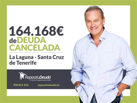 Repara Tu Deuda Abogados Cancela 164 168 En La Laguna Tenerife Con