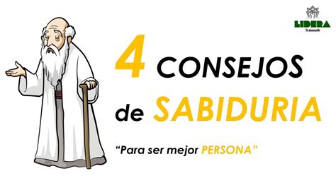 Consejos De Sabiduria Para Ser Mejor Persona Filosof A Desarrollo
