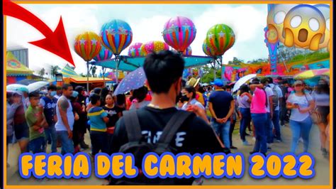 Feria De Ciudad del Carmen 2022 Increíbles Juegos Mecánicos En