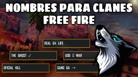 21 NOMBRES PARA CLANES DE FREE FIRE CON INICIALES 2021 YouTube