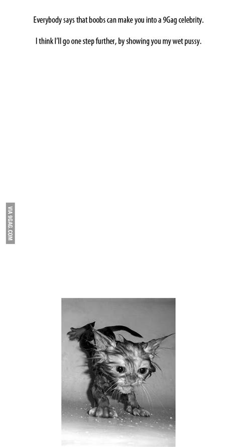 Wet Pussy 9GAG