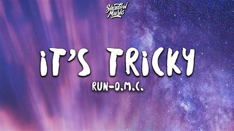 Run D M C It S Tricky Lyrics YouTube