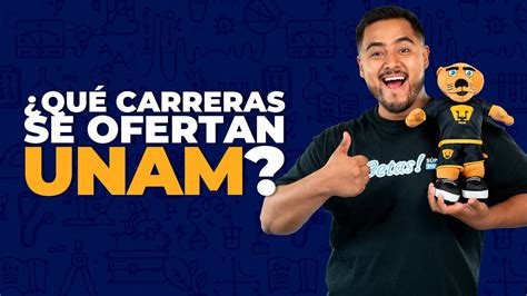 Carreras UNAM Lista completa de la oferta académica de la UNAM YouTube