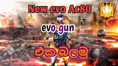 New Ac Evo Gun Skin Review In Free Fire Free Fire Sinhla Youtube