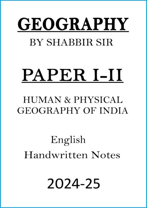 Shabbir Sir Complete Set Geography Paper I II Optional Handwritten