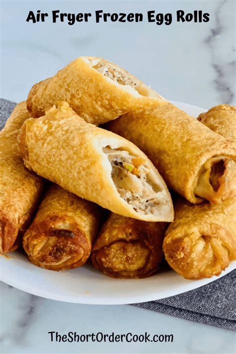 Air Fryer Frozen Egg Rolls The Short Order Cook
