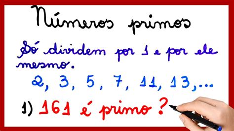 Discutir Em Breve Telha Como Identificar Numeros Primos Fino Kent Pedigree