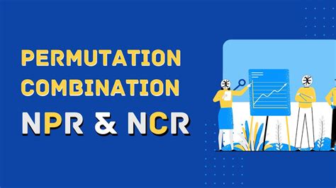 npr and ncr permutation and combination youtube