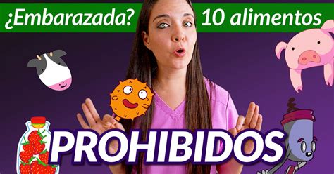 10 Alimentos PROHIBIDOS Durante El Embarazo Video