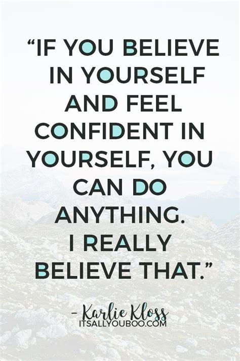 Amazing Quotes To Boost Your Confidence Right Now Believe In