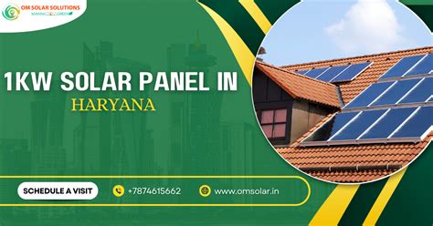 Om Solar The Ultimate Guide To The Price Of Kw Solar Panel In Haryana