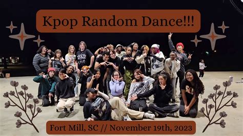 KPOP IN PUBLIC KPOP RANDOM DANCE PLAY FORT MILL SC NOVEMBER