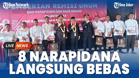 MERDEKA Ratusan Napi Di Lapas Warungkiara Sukabumi Dapat Remisi HUT