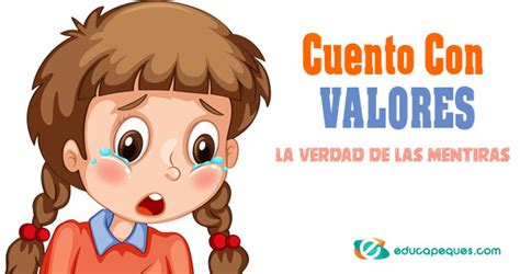 Top 48 imagen cuentos sobre la verdad y la mentira para niños