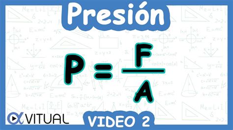 Cuál es la fórmula para calcular la presión Educación Activa