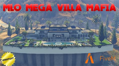 FIVEM MLO GRATUIT GIGA VILLA DE LA MAFIA TUTO GTAV RP YouTube