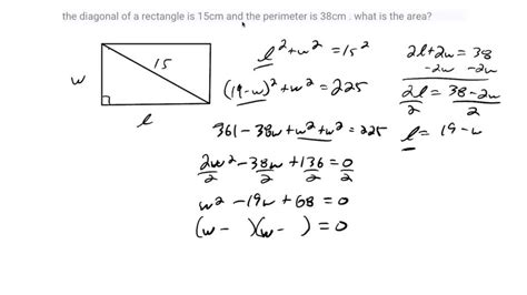 SOLVED The Diagonal Of A Rectangle Is 15 Cm And The Perimeter Is 38
